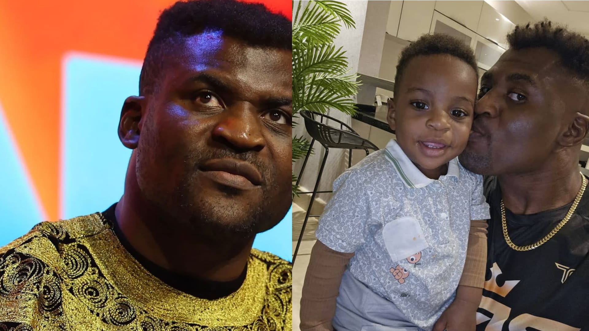 Francis Ngannou Rend Un Magnifique Hommage à Son Fils De 18 Mois Qui A